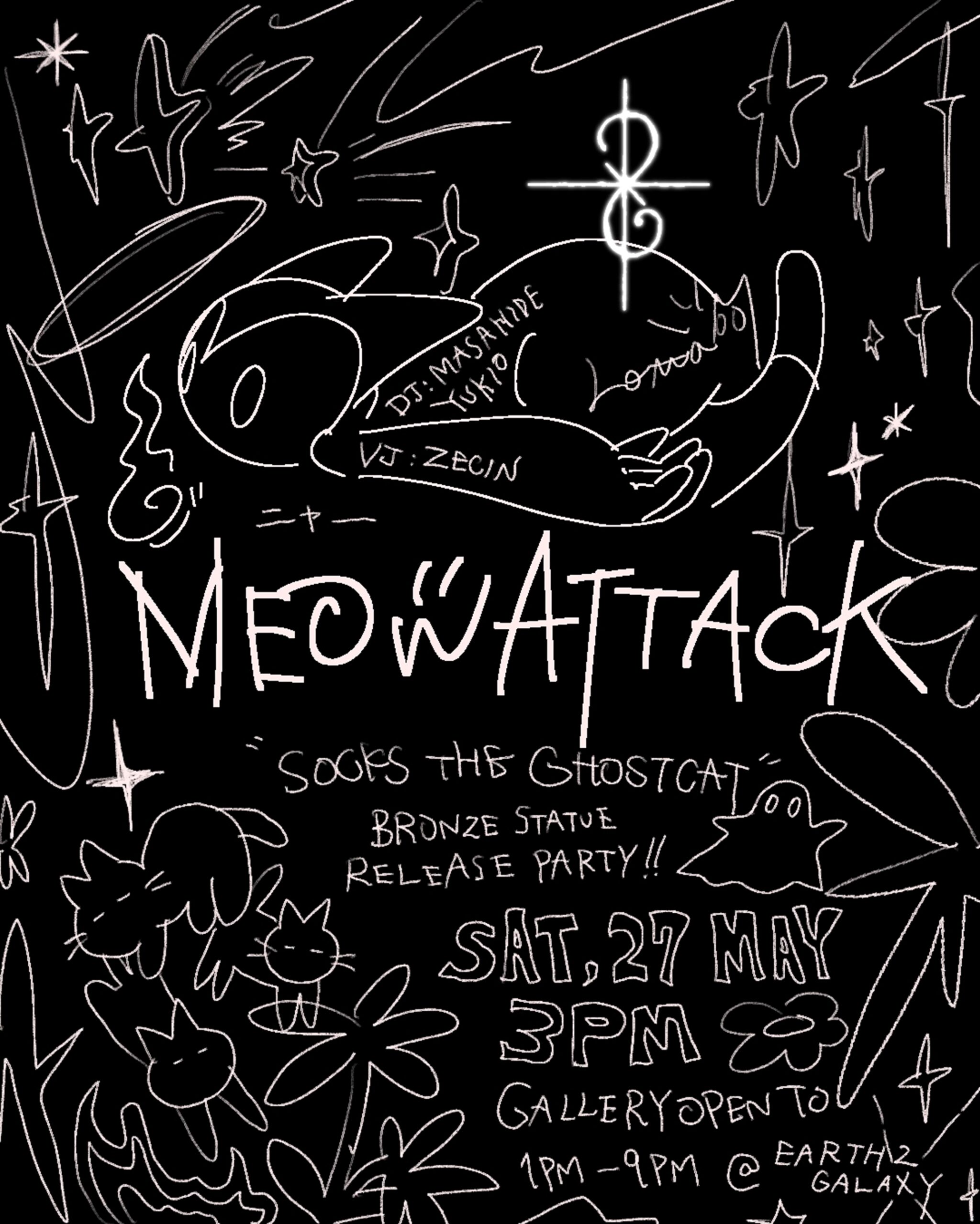 “MEOW ATTACK” Bronze statue release party! ｜ EARTH 2 GALAXY－現代アートギャラリー